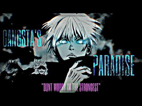 JUJUTSU KAISEN - #GOJO ||GANGSTA’S PARADISE|| - YouTube