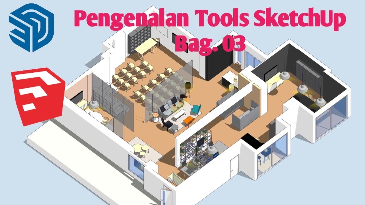 Pengenalan Tools pada SketchUp dasar bagian 03 SMKN 1 Pandanarum - YouTube
