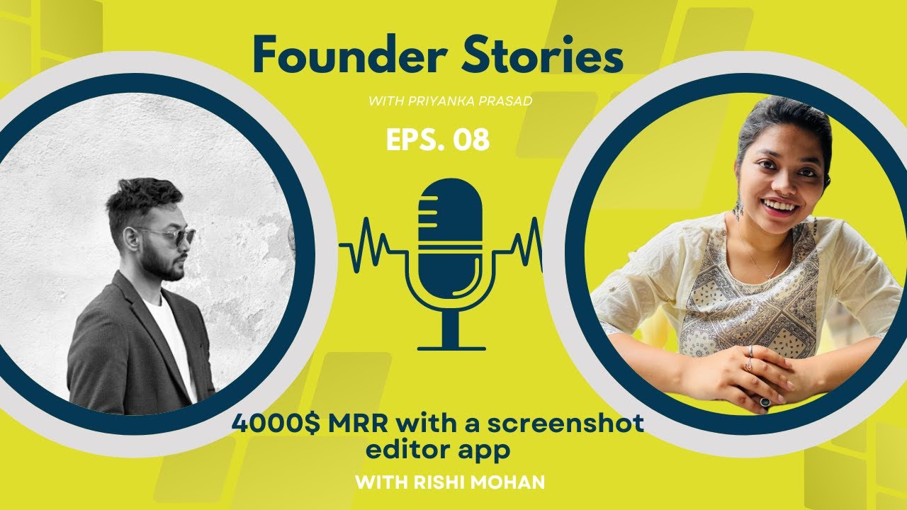 4000$ MRR with a screenshot editor app with Rishi Mohan - YouTube
