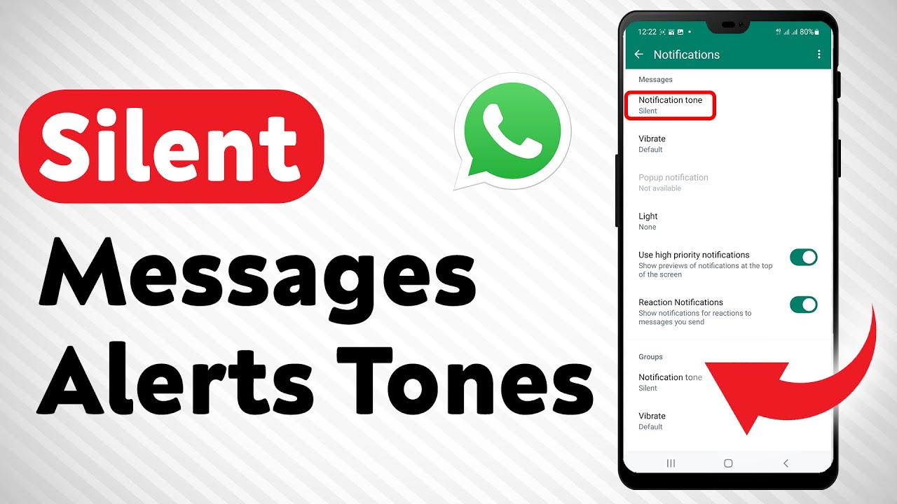 How To Silent Messages Notification Tones On WhatsApp - Full Guide ...