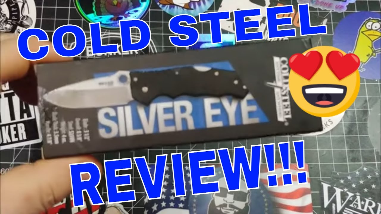 COLD STEEL SILVER EYE REVIEW - YouTube