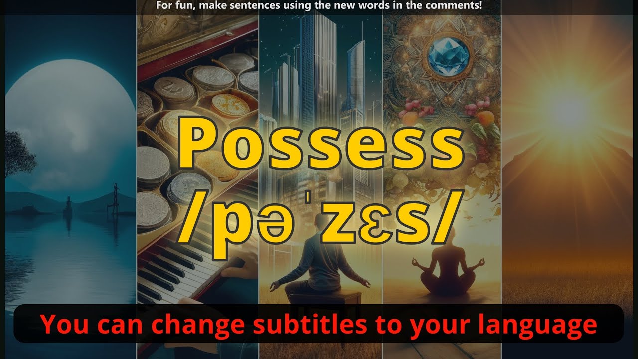 Possess meaning with 5 examples - YouTube