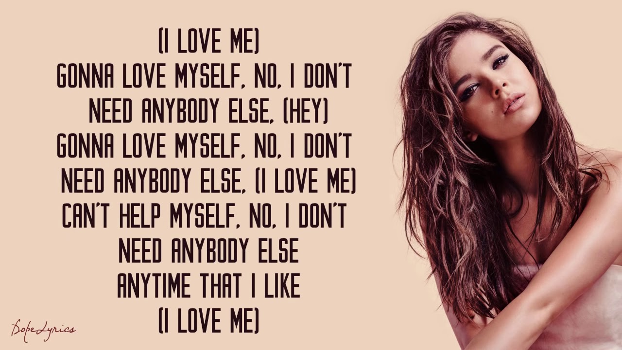 Hailee Steinfeld - Love Myself (Lyrics) 🎵 - YouTube