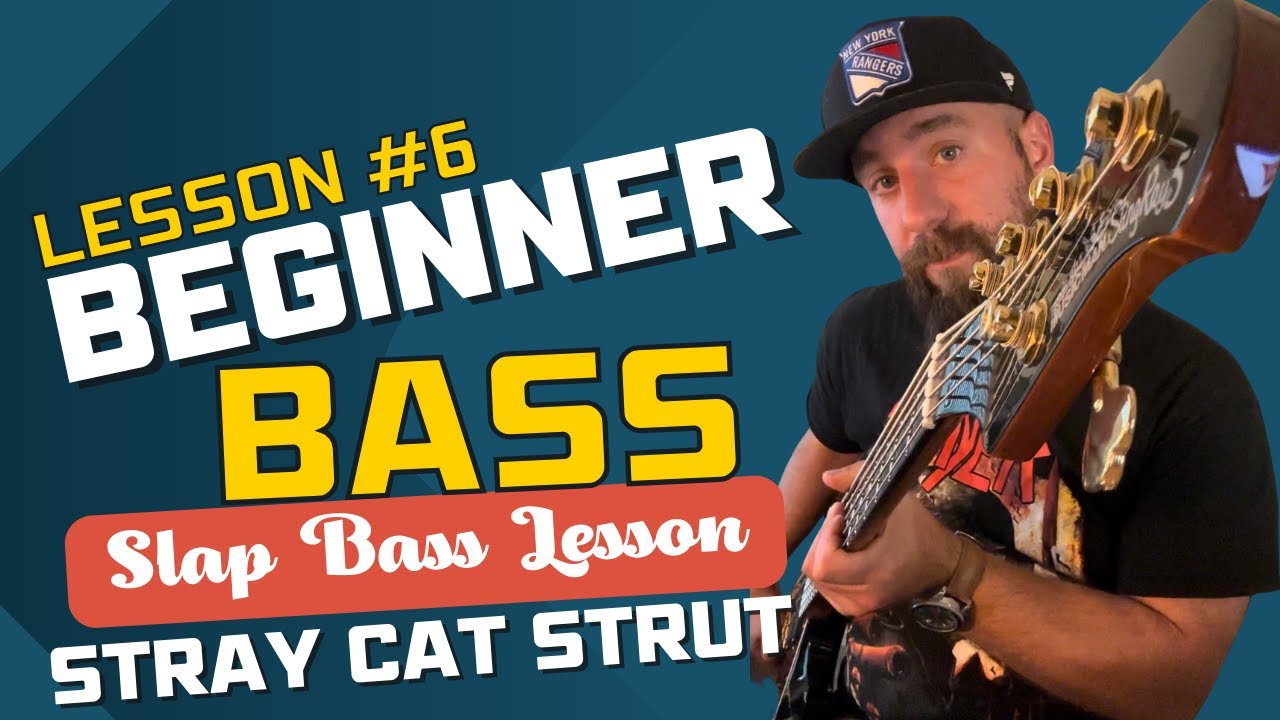 Beginner Bass Lesson #6: Slapping and Popping (Stray Cat Strut) - YouTube