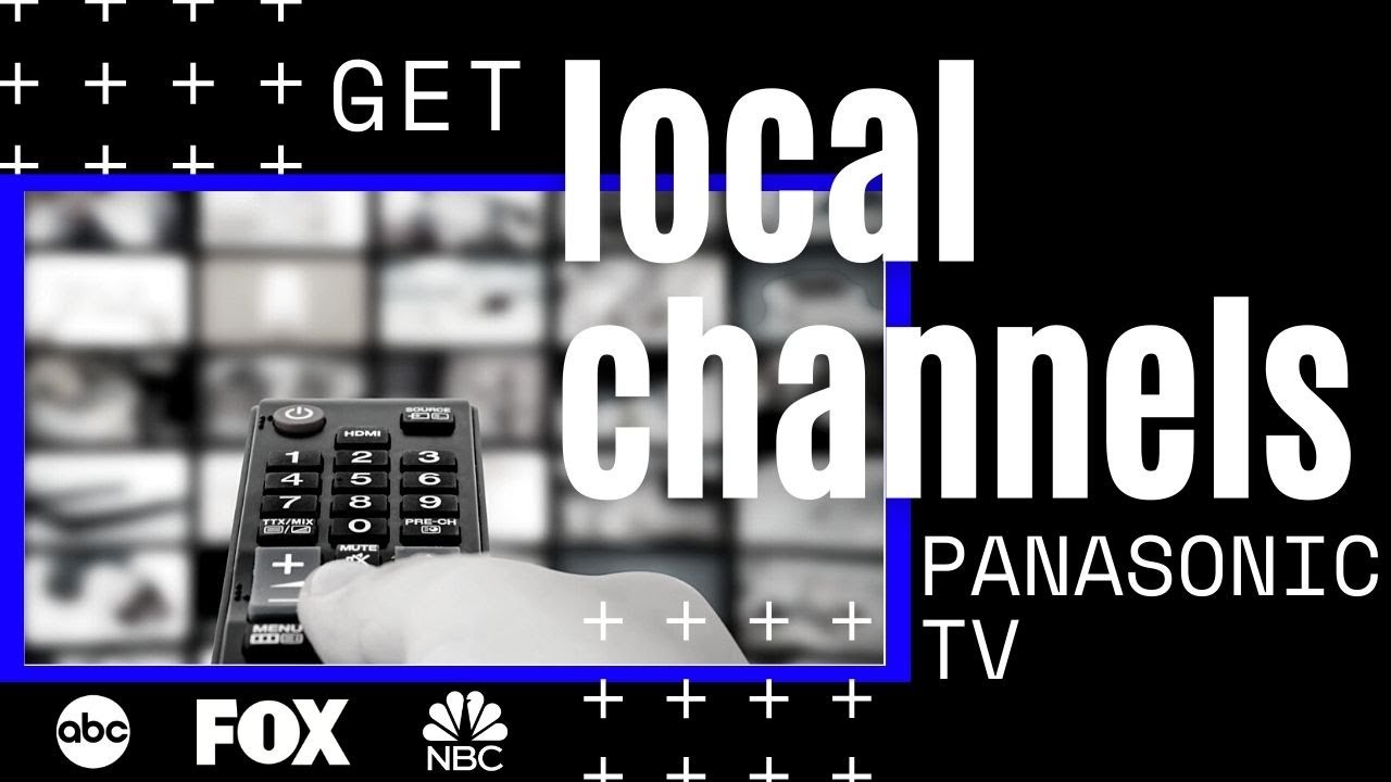 Free Local Channels on Panasonic Smart TV - YouTube