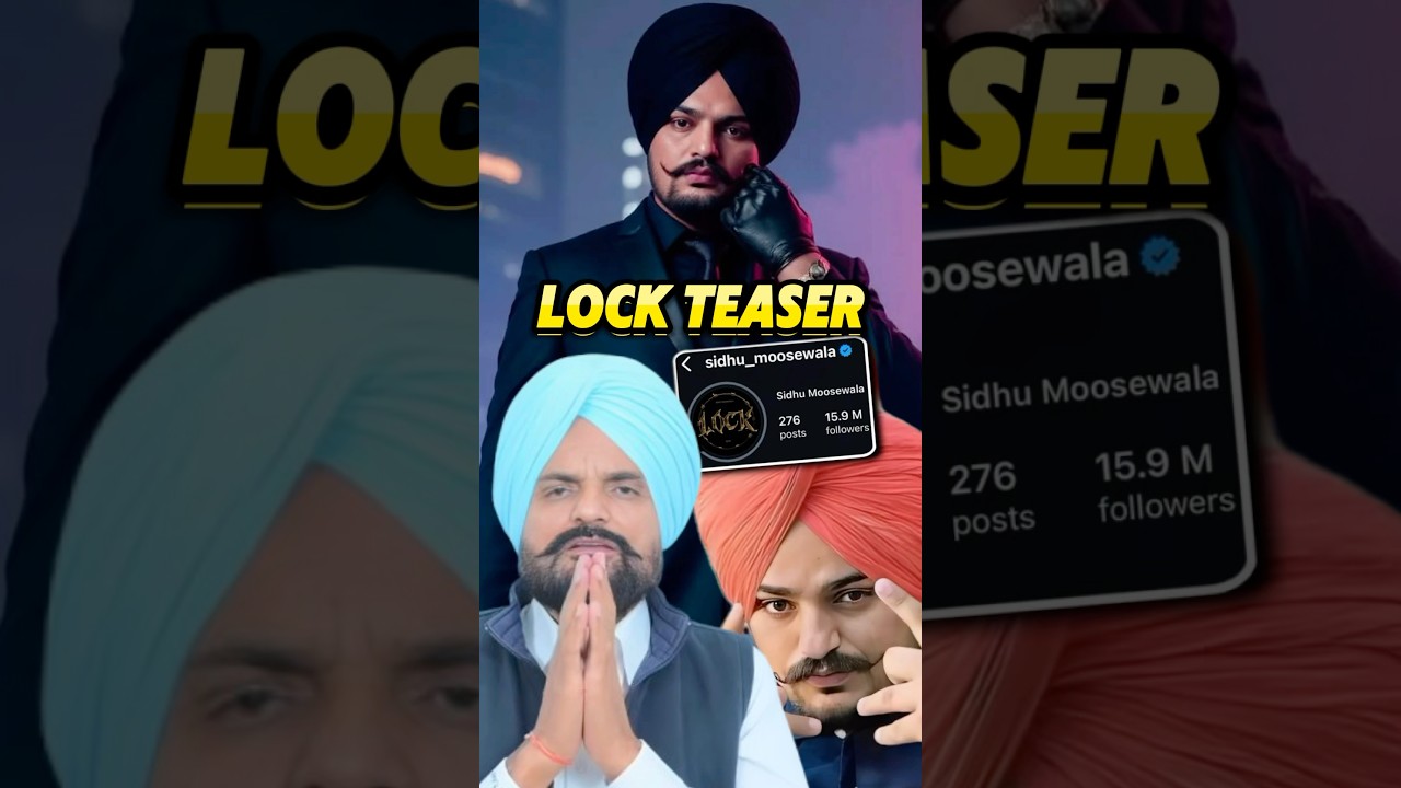 Lock Song Sidhu Moose Wala Teaser Official Music Video Lock Song Sidhu ...