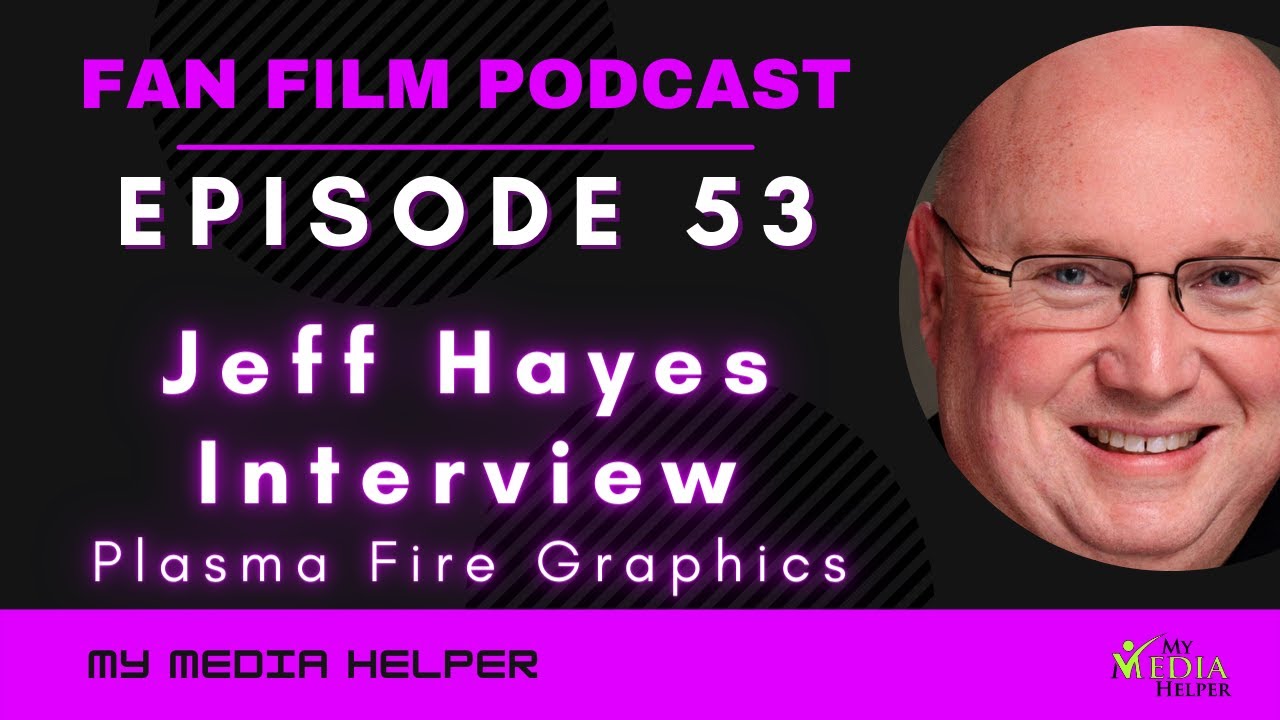 Unleashing the Visual Flames: Jeff Hayes of Plasma Fire Graphics - YouTube