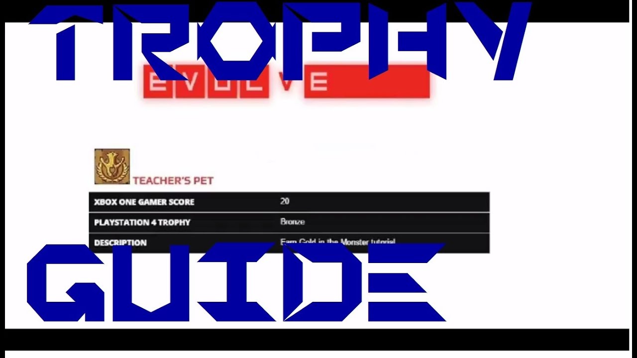 Evolve Trophy Guide - Teacher's Pet/Cardboard Tier (Easiest Method) - YouTube