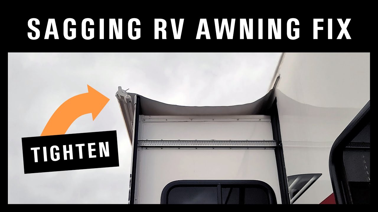 How to Tighten & Fix a Sagging RV Awning (Topper) - YouTube