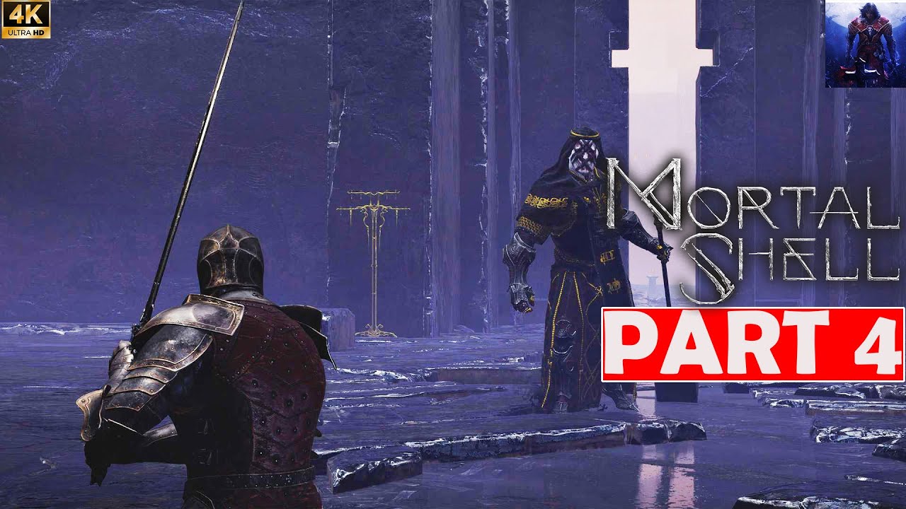 Mortal Shell Walkthrough Part 4 No Commentary - YouTube