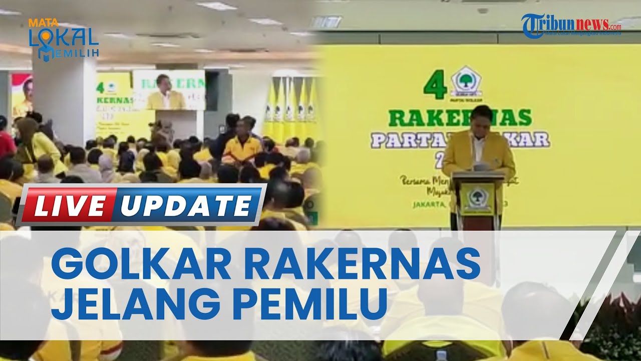Gelar Rapat Kerja Nasional, Partai Golkar Bahas soal Strategi ...
