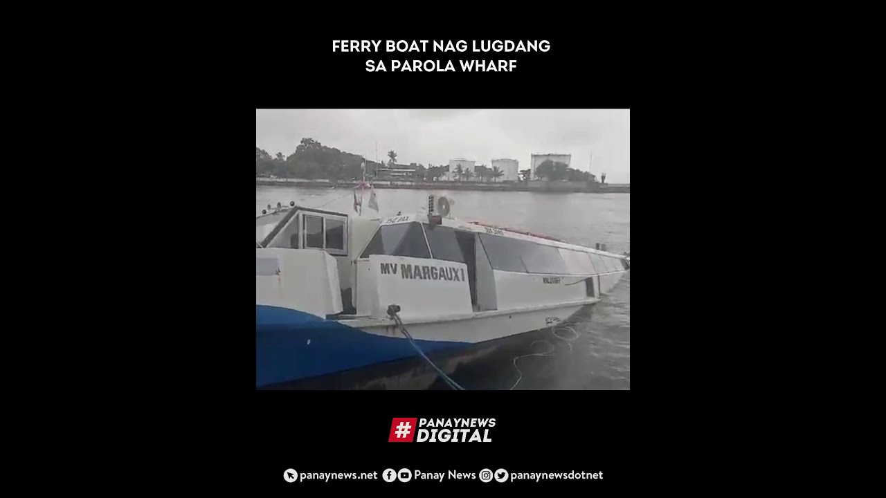 Ferry boat nag lugdang sa Parola Wharf! - YouTube