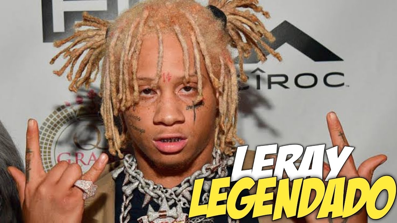 Trippie redd - Leray [Legendado] - YouTube