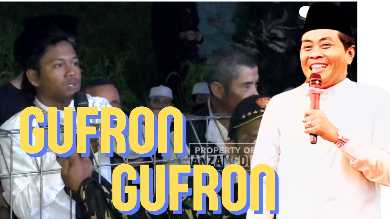 KH ANWAR ZAHID TERBARU | GUFRON GUFRON - YouTube