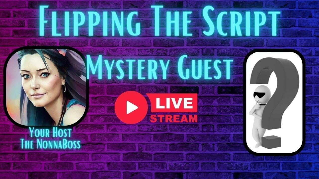 Flipping The Script - Mystery Guest - YouTube