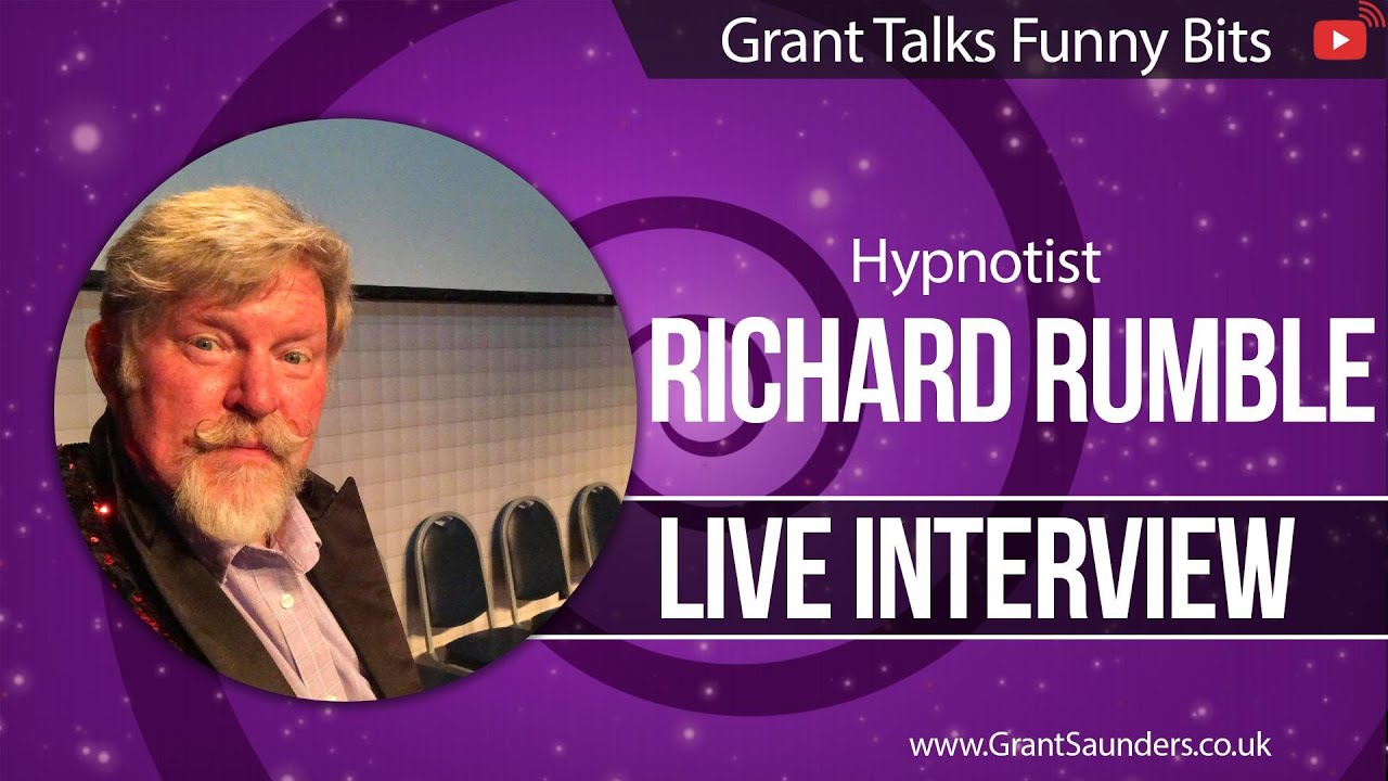 Hypnotist Richard Rumble - Live Interview | Grant Talks Funny Bits ...