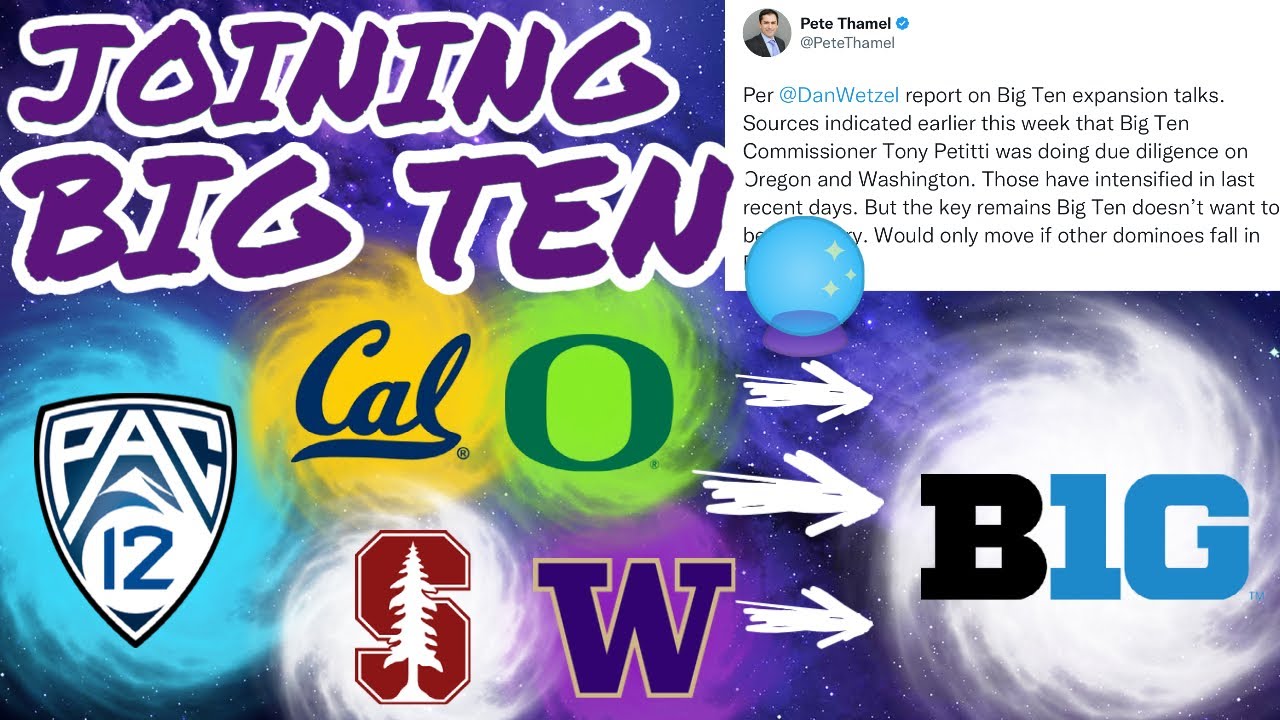 *WOW* Oregon, Washington, Cal & Stanford in talks to join Big Ten - YouTube