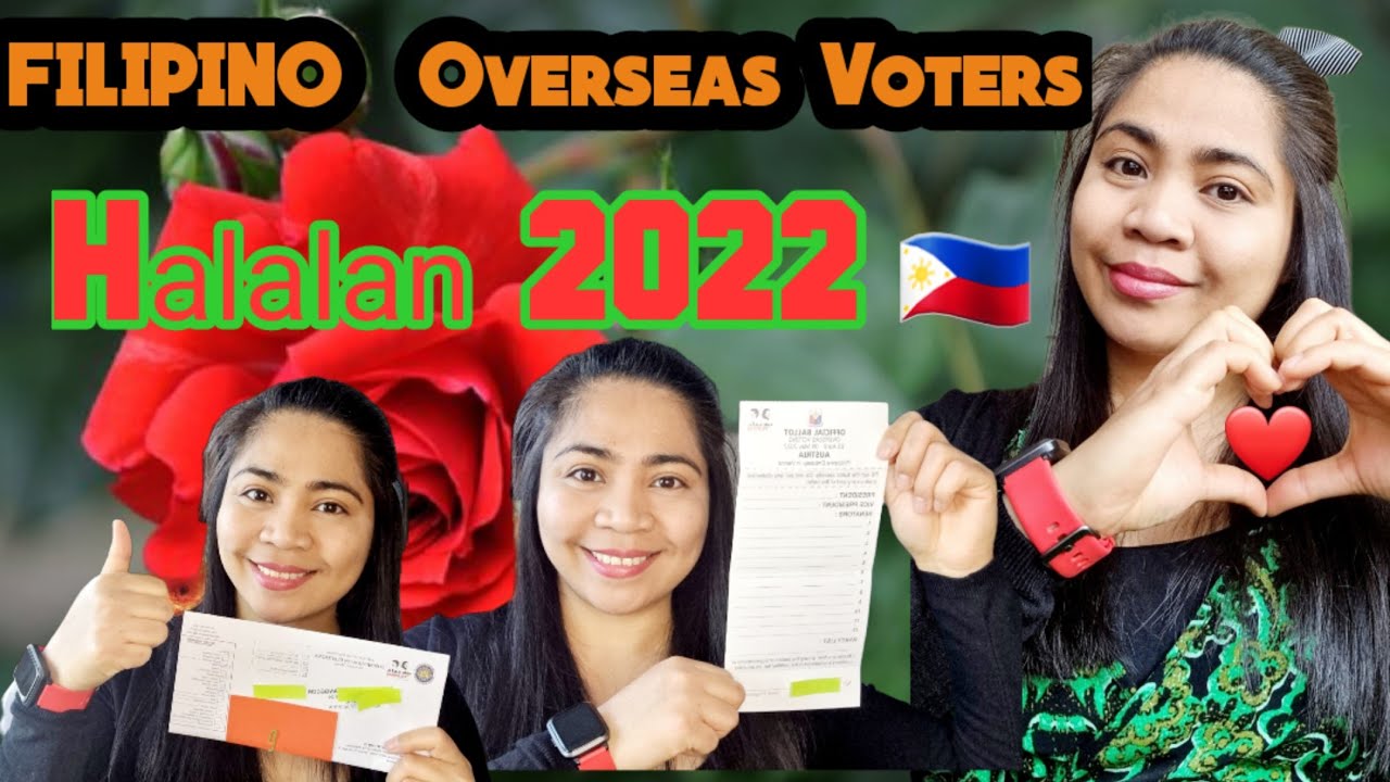 How To Vote | FILIPINO Overseas Voters | #HALALAN #2022 | # ...