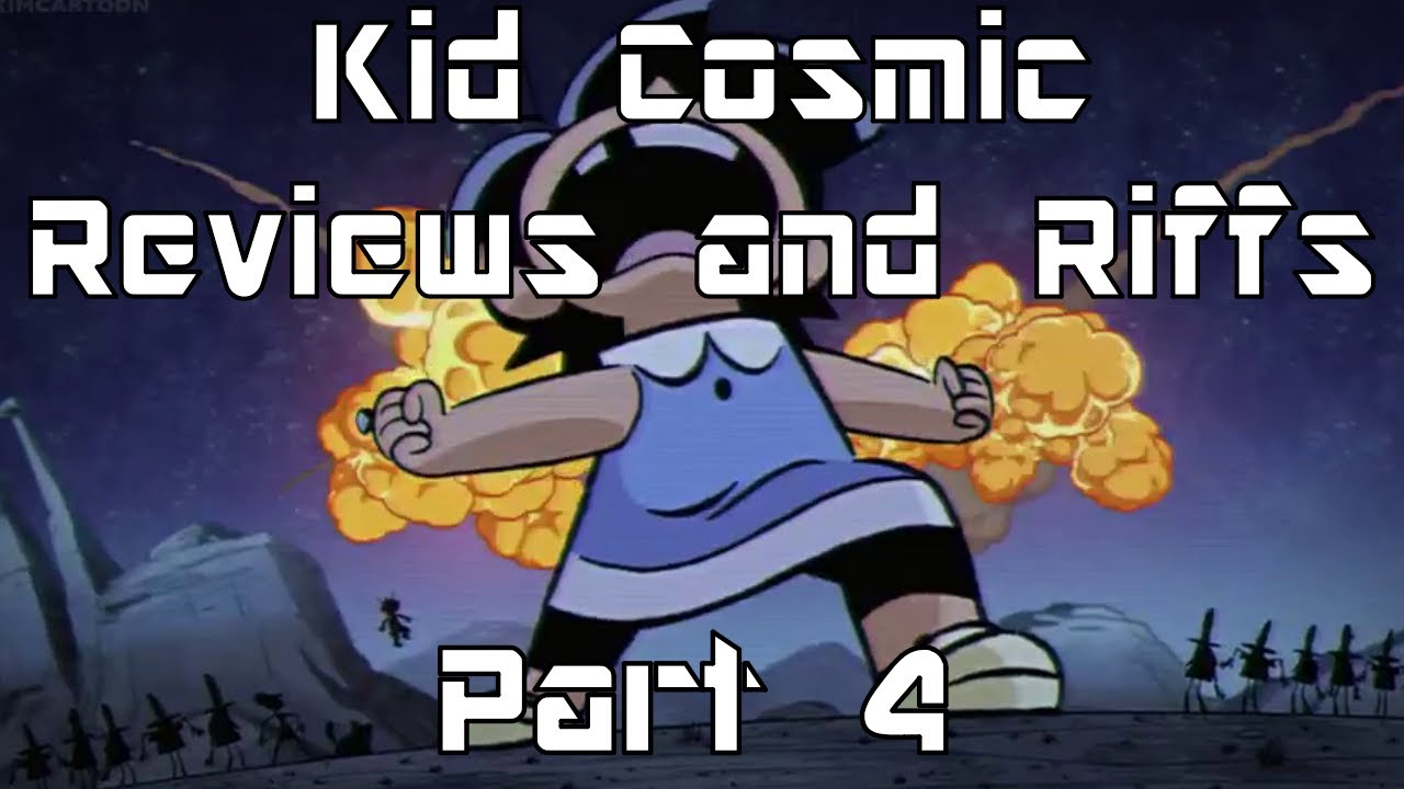 Kid Cosmic Reviews and Riffs (Part 4 of 24)- Kid Cosmic and the Local ...