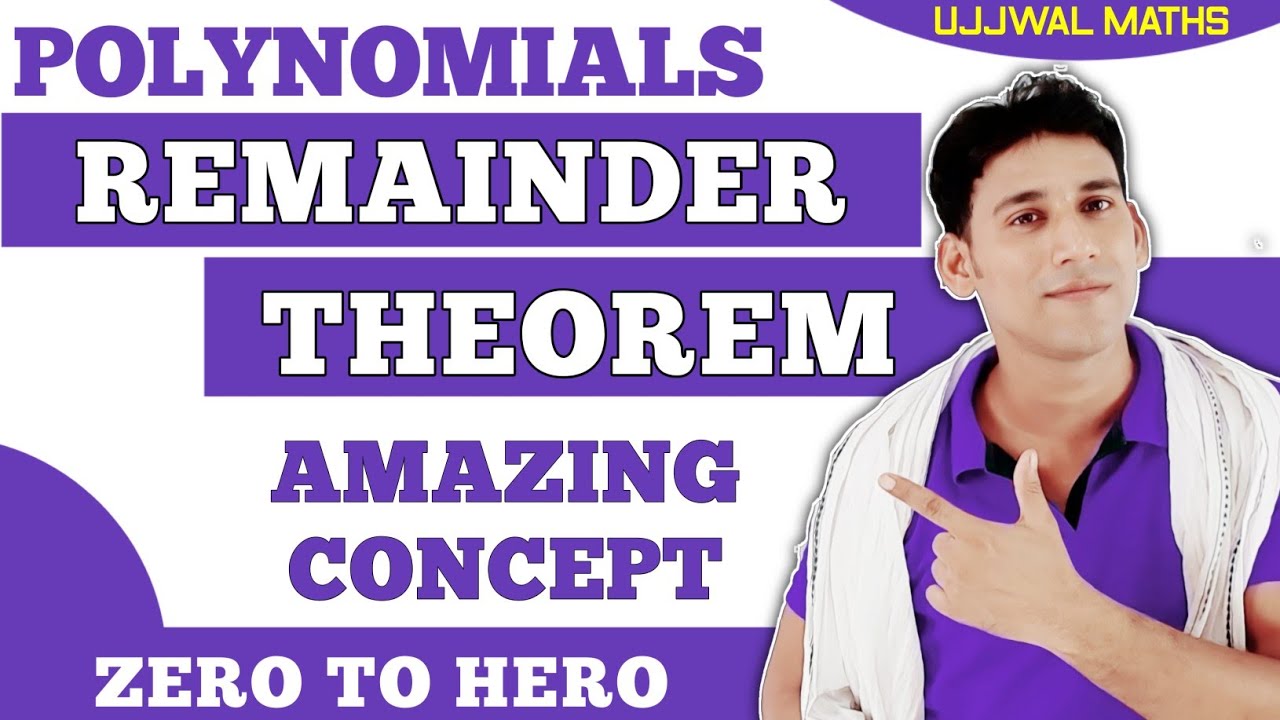Remainder Theorem - Class 9 - Polynomials - Introduction || How to find ...
