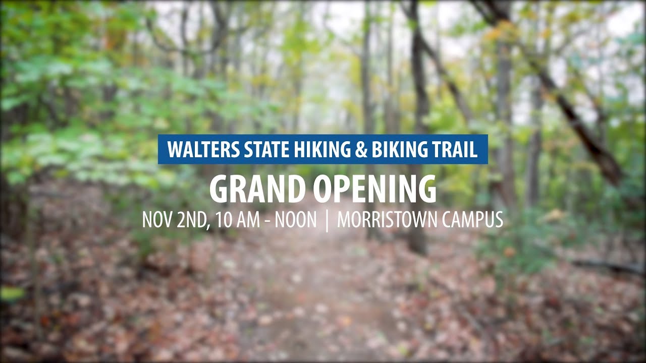 Walters State Hiking & Biking Trail - Grand Opening - YouTube