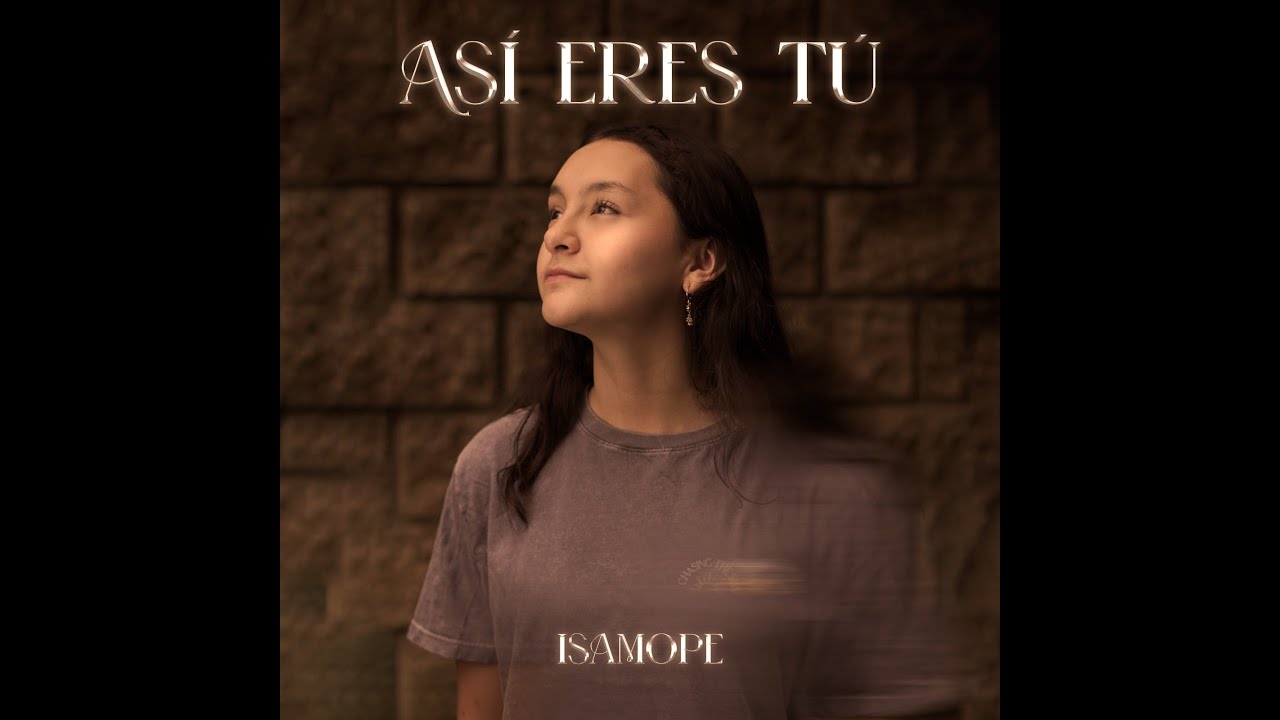 Así eres tu (LETRA) - Isamope - YouTube