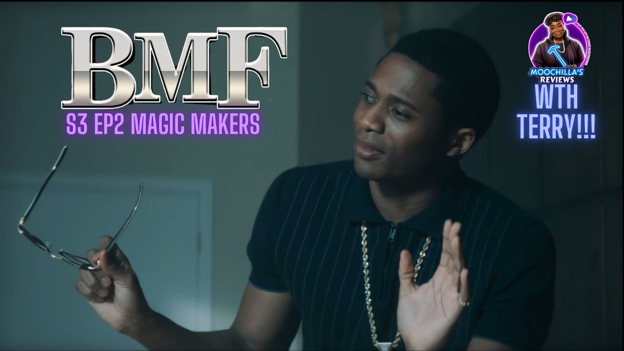 BMF S3 EP2 MAGIC MAKERS WTH IS TERRY DOING #bmf #recap BMFStarz - YouTube