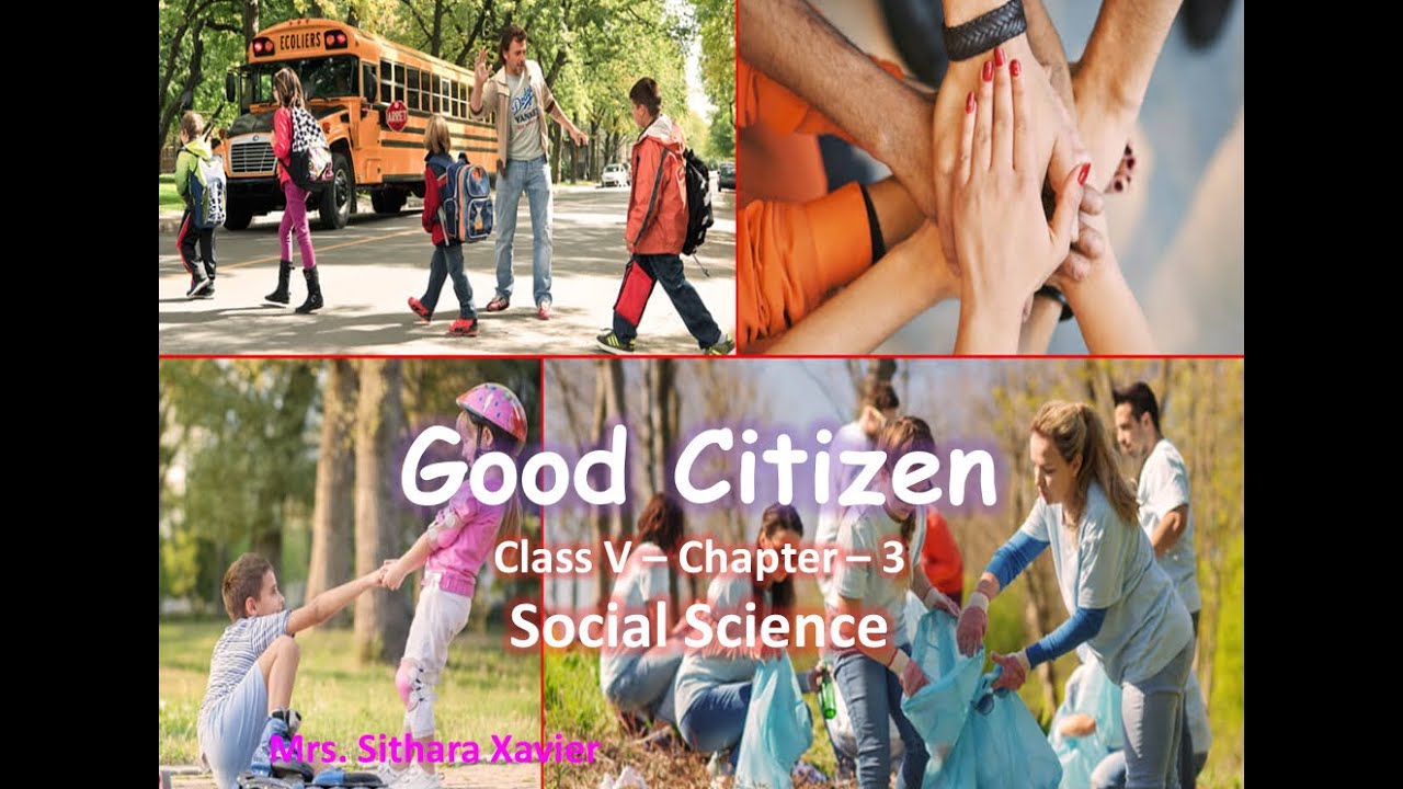 GOOD CITIZEN || CLASS 5 - TERM 1 || UNIT 3 :: PART 1 || SOCIAL SCIENCE ...