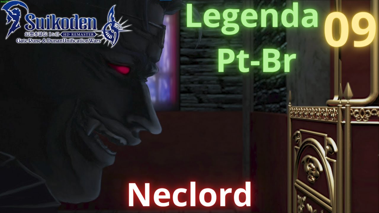 #Suikoden I&II HD Remaster #Parte 9 Neclord, e nosso castelo Legenda pt ...
