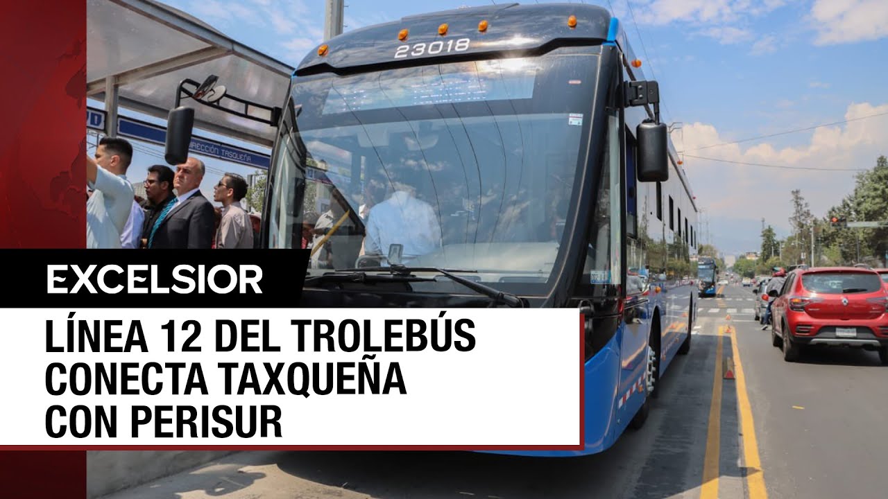 Arranca la Línea 12 del Trolebús que va de Taxqueña a Perisur - YouTube