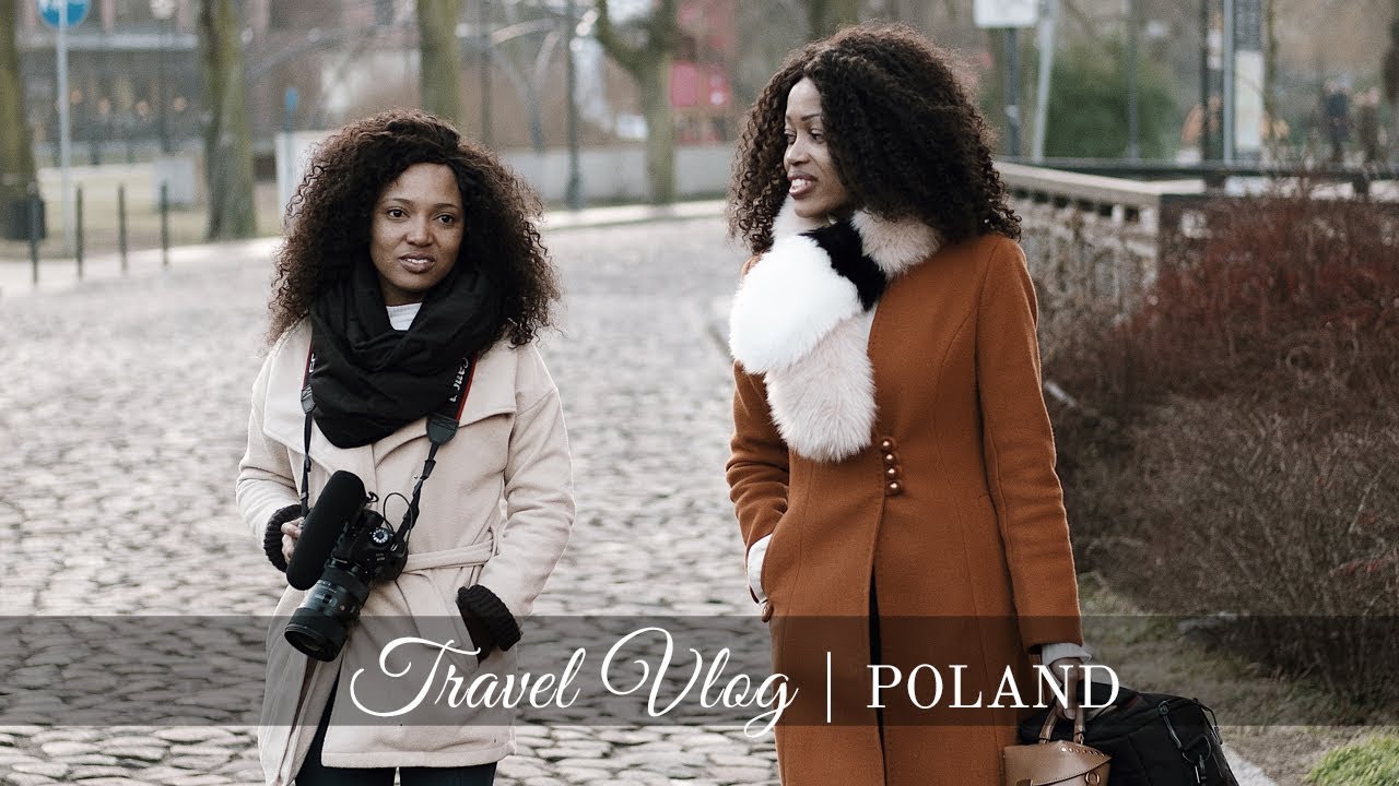 Two Black Girls in Poland....Why We Love Poland //Travel Vlog | South ...
