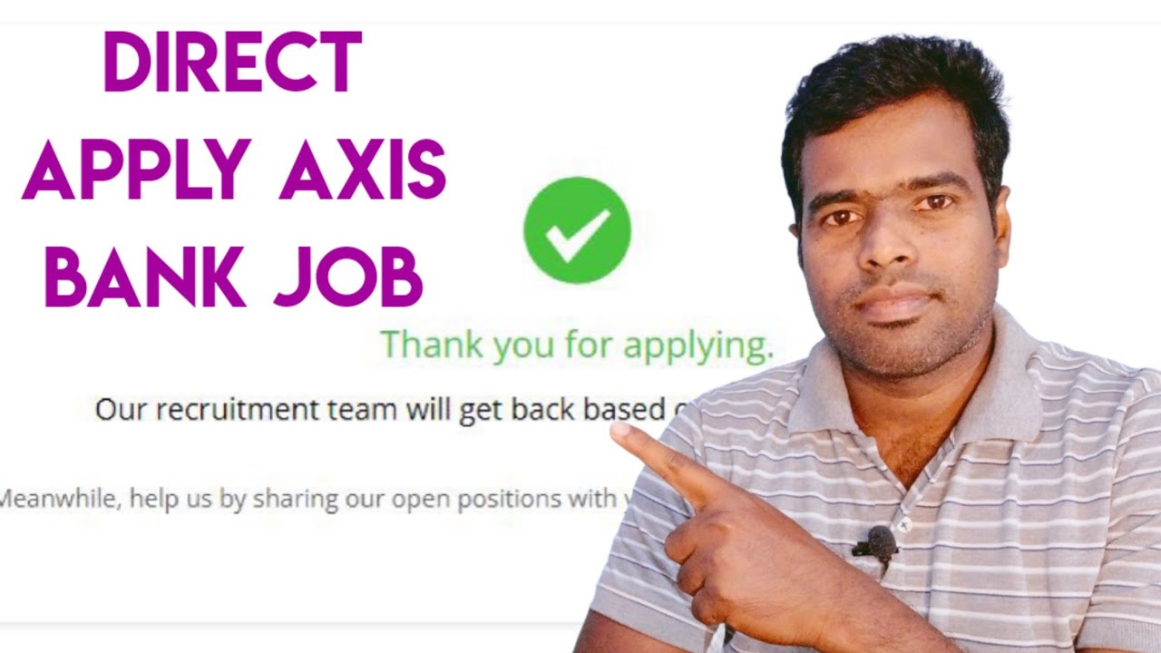 How to Get Axis Bank Job Directly | Just Upload your resume | Bank HR ...