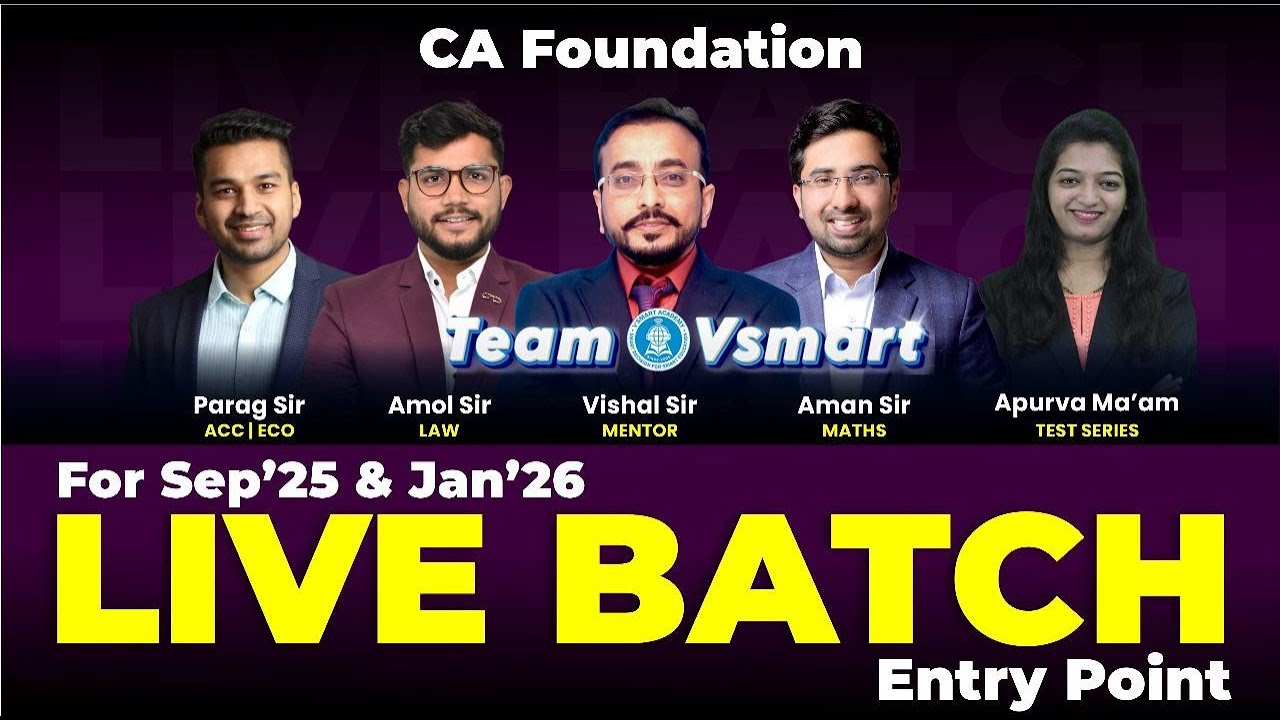 CA Foundation | Live Entry Point Batch – specially designed for Sep ...