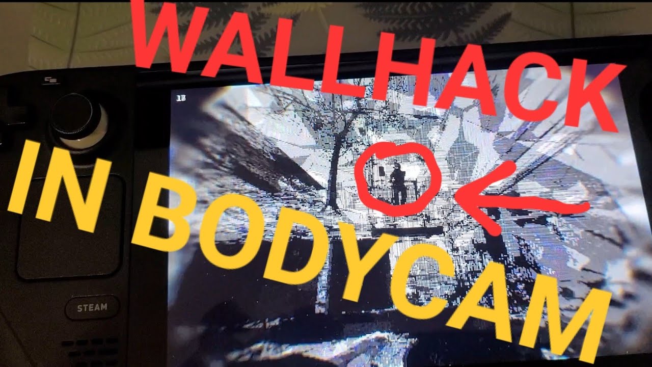 wallhack in BODYCAM / cheat bodycam steamdeck / "Читы" в игре бодикам ...