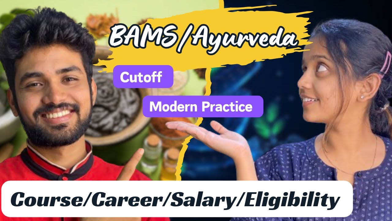 BAMS Course Details🩺| Career/ Salary/ Eligibility/ Cutoff | Comparison ...