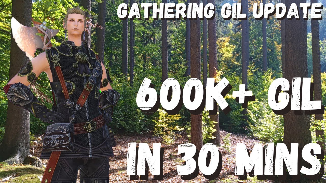 FFXIV Gathering Update (6.4) || Huge Gil if you know what to do! - YouTube
