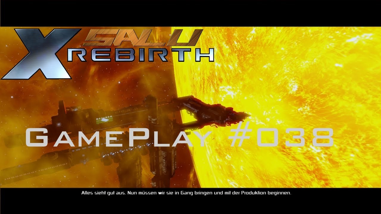 X Rebirth - Gameplay #038 - Station im Bau Teil 2 - YouTube
