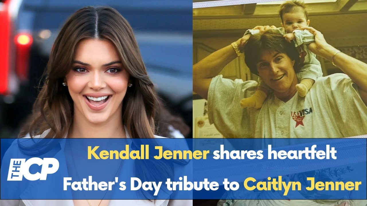 Kendall Jenner shares heartfelt Father's Day tribute to Caitlyn Jenner ...