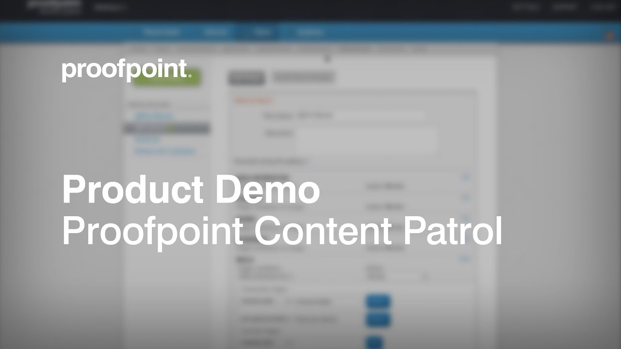 Proofpoint Content Patrol - Product Demo - YouTube