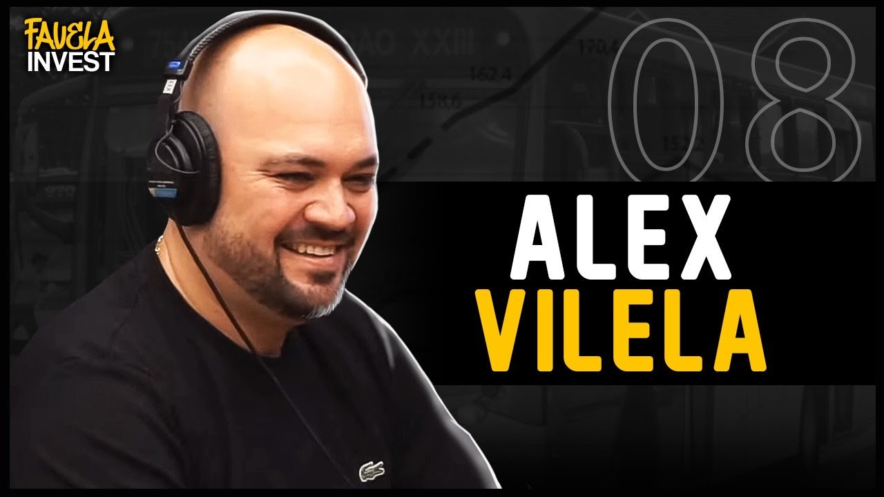 ALEX VILELA - Favela Invest #08 - YouTube