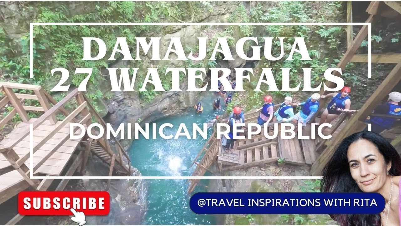 🔴 DAMAJAGUA - 27 WATERFALLS 🏝️☀️Wet Adventure Virtual Tour | Damajagua ...