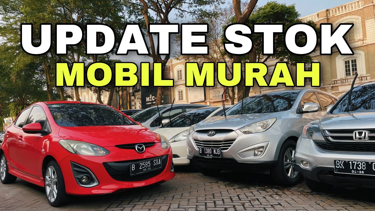 UPDATE STOK TERBARU MOBIL MURAH INFINITY AUTO GALLERY !!! - YouTube