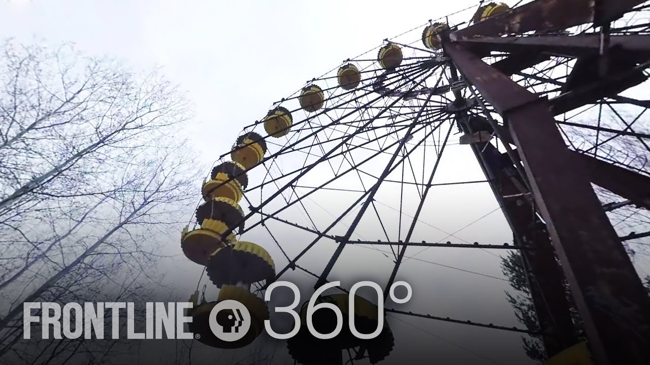 Return to Chernobyl 360° | FRONTLINE - YouTube