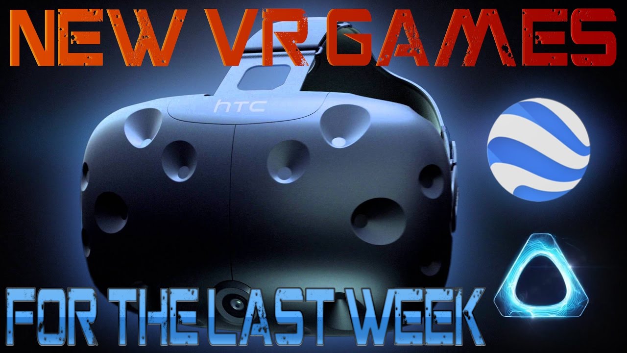 New VR Games Last Week - Google Earth VR, Keep Watching VR, Bounce ...