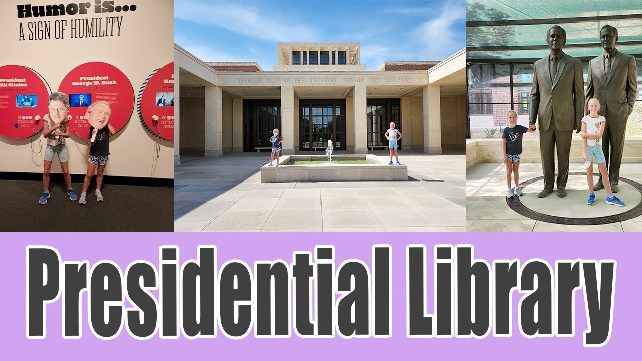 PRESIDENTIAL LIBRARY WITH KIDS | George W, Bush Presidential Library ...