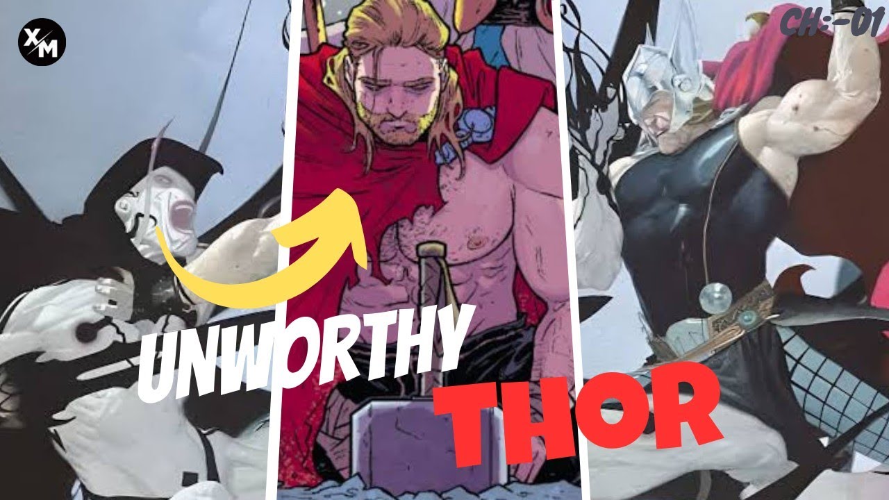 The Unworthy Thor comic explained|| CH-1:- The God Bomb || Your Freak ...
