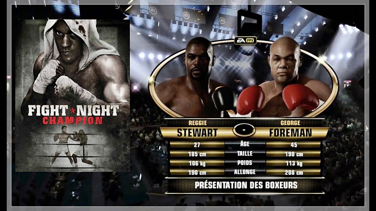 [VERSUS] Reggie Stewart VS George Foreman Fight Night Champion - YouTube