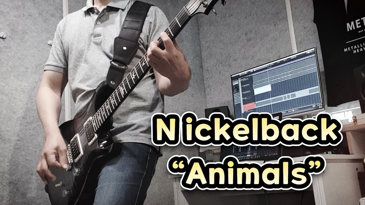 Nickelback - Animals (Guitar Cover) - YouTube