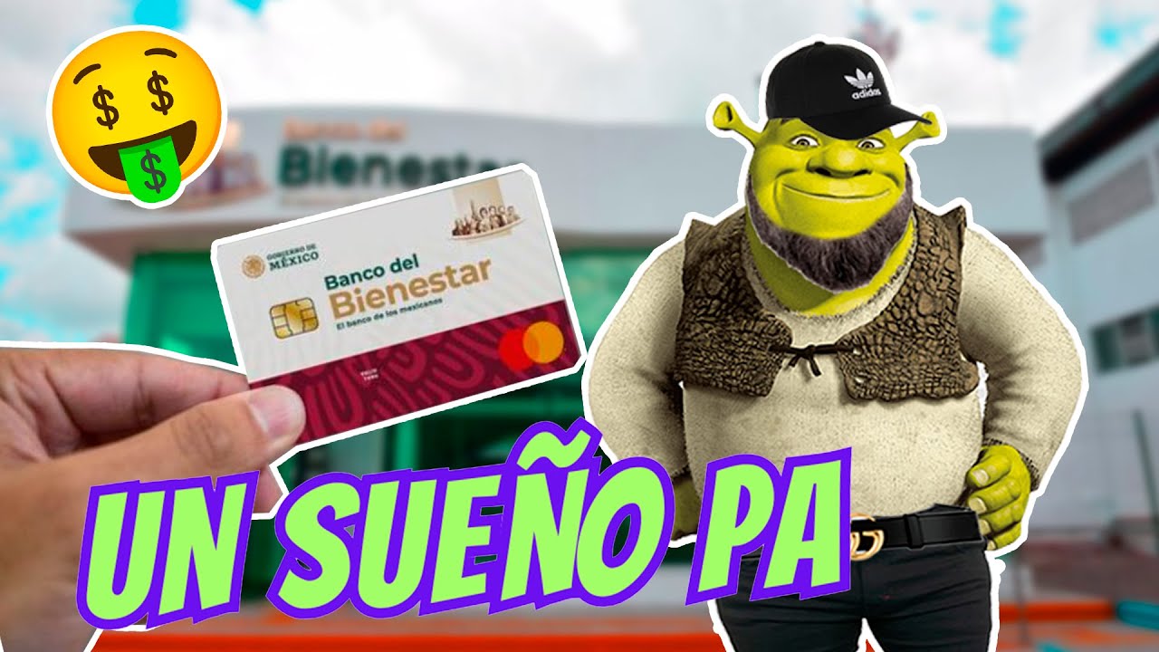 Shrek agarra DINERO de la tarjeta de BIENESTAR de su JEFITA I Compa ...