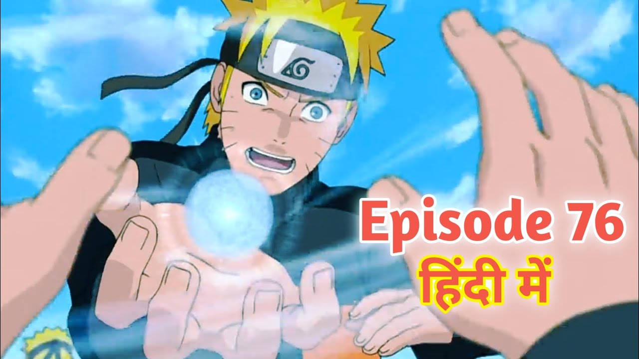 Naruto Shippuden Episode 76 Explained in Hindi | The Next Step - YouTube